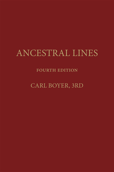 Ancestral Lines: 232 Families in England, Wales, the Netherlands, Germ ...